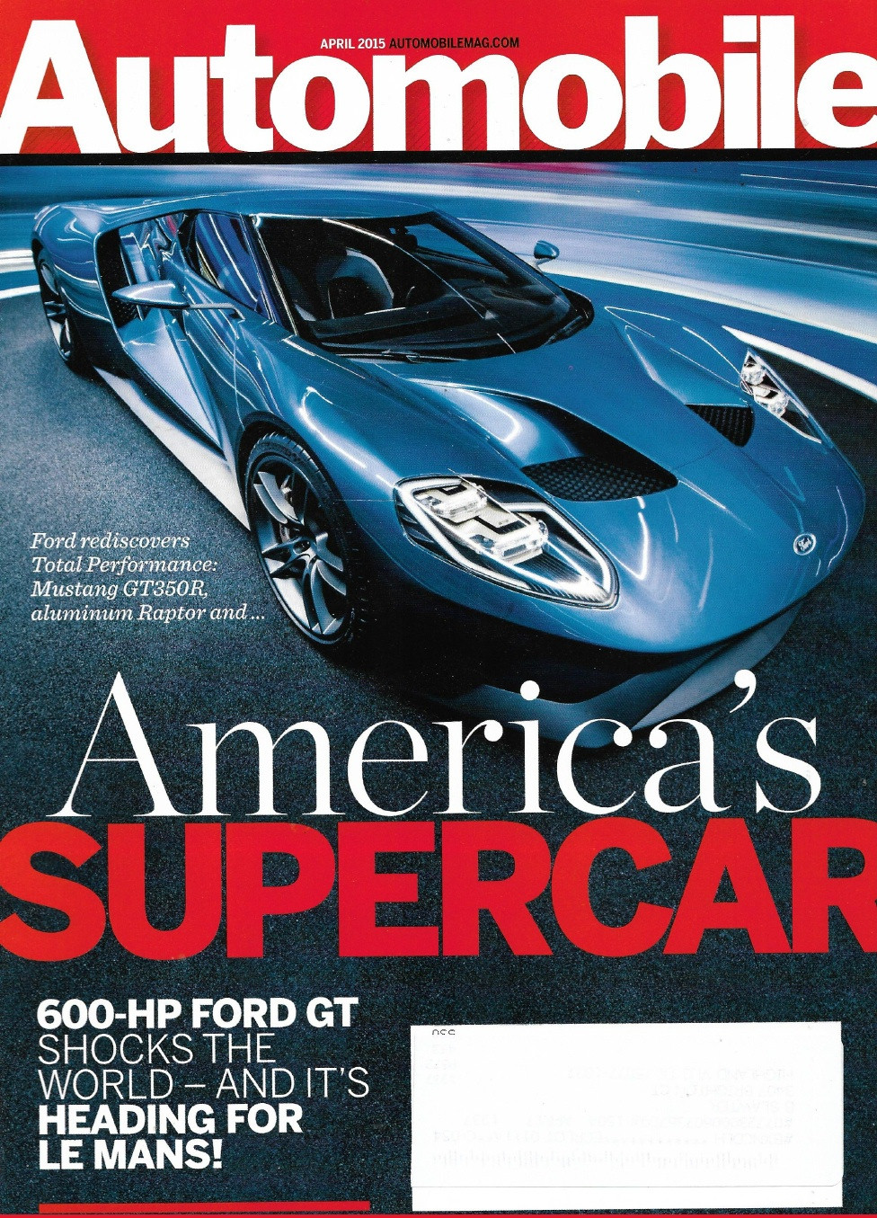 AUTOMOBILE 2015 APR - MUSTANG GT350R, SHELBY AMERICAN GT, F-150 RAPTOR ...