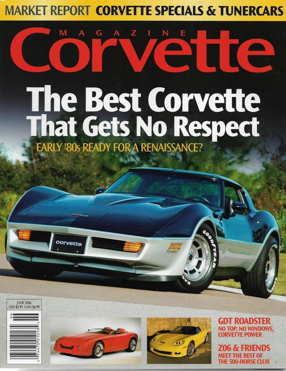 CORVETTE MAGAZINE 2006 JUNE - GDT ROADSTER, ZJUNE - 500 HP CLUB ...