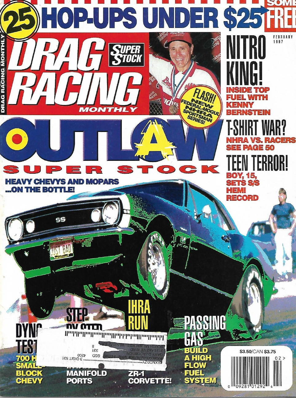 DRAG RACING MONTHLY 1997 FEB - OUTLAWS, BERNSTEIN, FORCE, HANK TAYLOR ...