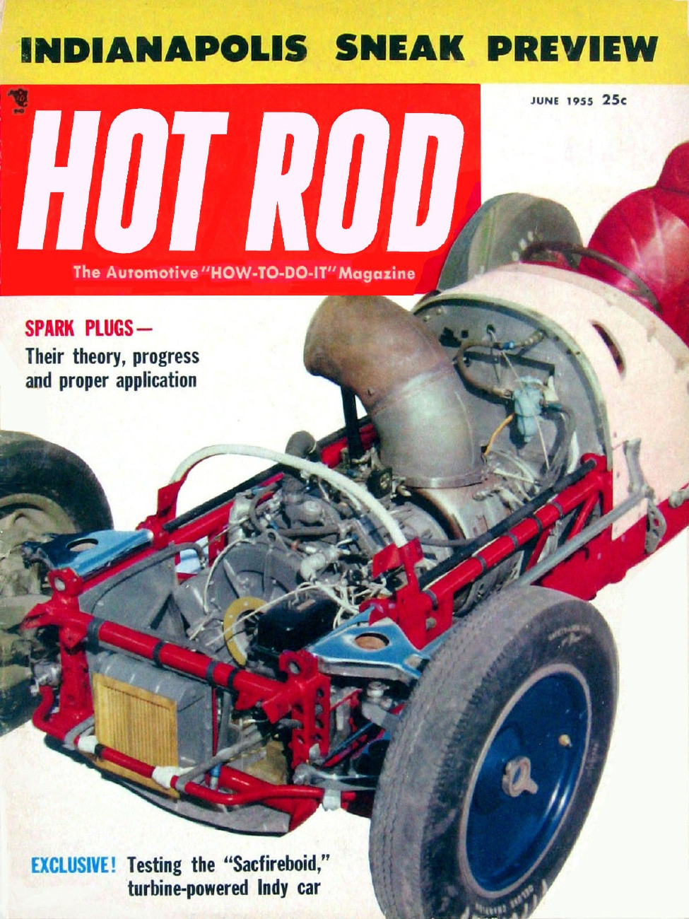HOT ROD 1955 JUNE - EASON Spcl, BAT VII, GARDENA DRAGS - 1950-1959 ...