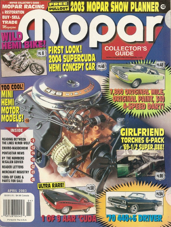 MOPAR COLLECTORS GUIDE 2003 APR - ULTRA RARE AAR, WILD HEMI BIKE ...