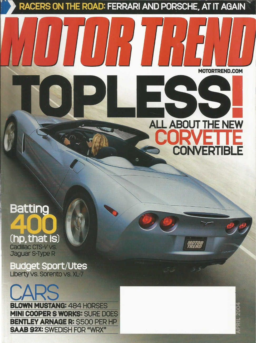 MOTOR TREND 2004 APR - MUSTANG SPECIAL, VETTE - 2000-2009 - JIM'S MEGA ...