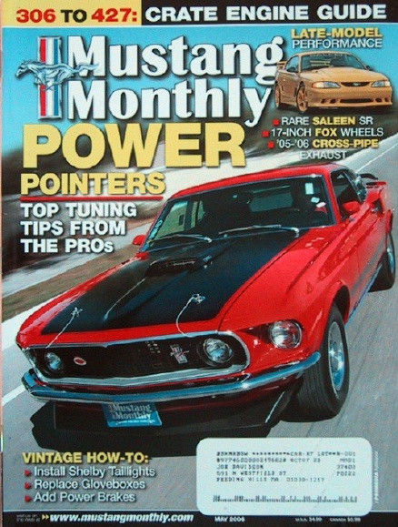 MUSTANG MONTHLY 2006 MAY - SALEEN SR, GT500, KONA - 2000-2009 - JIM'S ...
