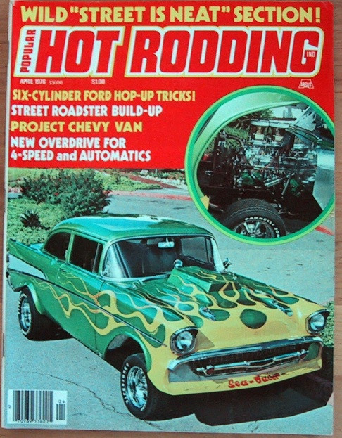 POPULAR HOT RODDING 1976 APR - 600hp FORD 6, 427 MUSTANG - 1970-1979 ...