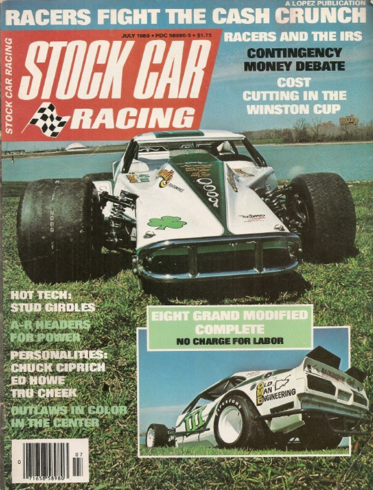 STOCK CAR RACING 1980 JULY - ED HOWE, CIPRICH, WINCHESTER, TRU CHEEK ...