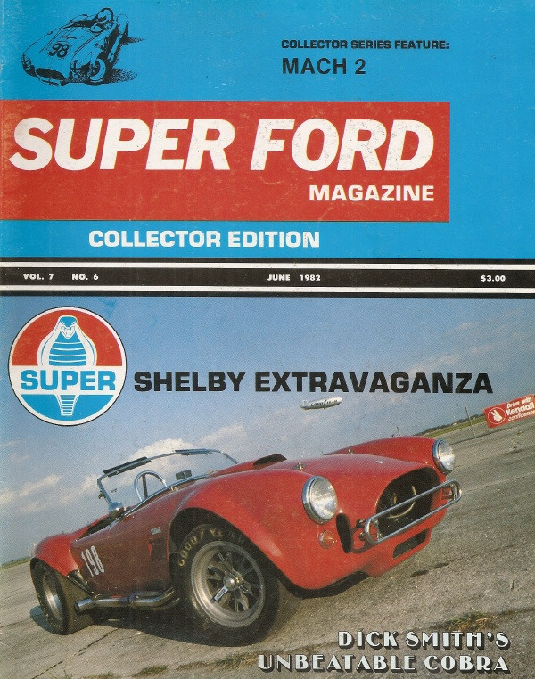 SUPER FORD 1982 JUNE - MID ENGINE BOSS 429, NEW 5.0 MUSTANG, SHELBY ...