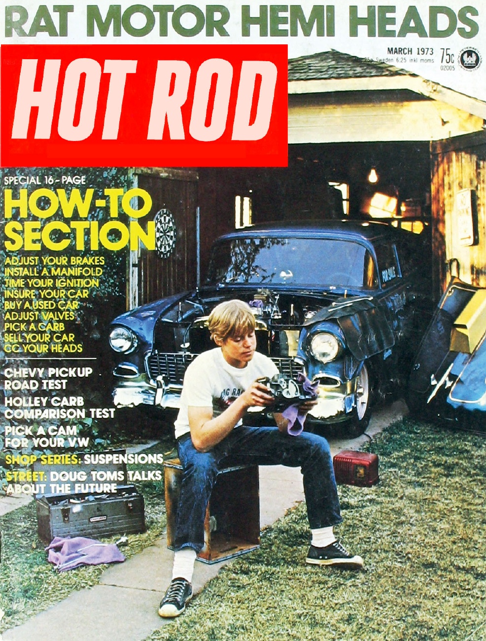 HOT ROD 1973 MAR - HEMI HEADED RAT, NOBLE, FLATHEAD REBUILD,PONCHO ...