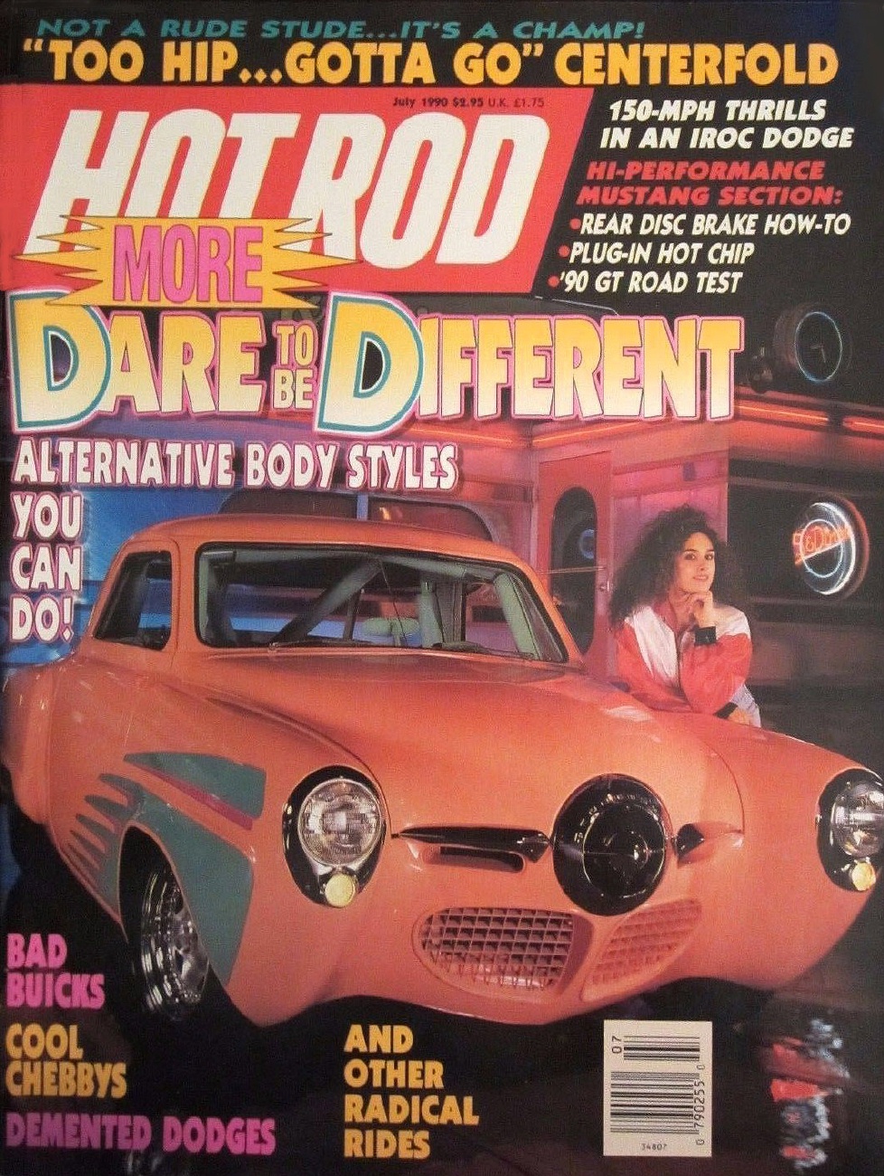 HOT ROD 1990 JULY - LINGENFELTER, IROC-DAYTONA, SOX - 1990-1999 - JIM'S ...