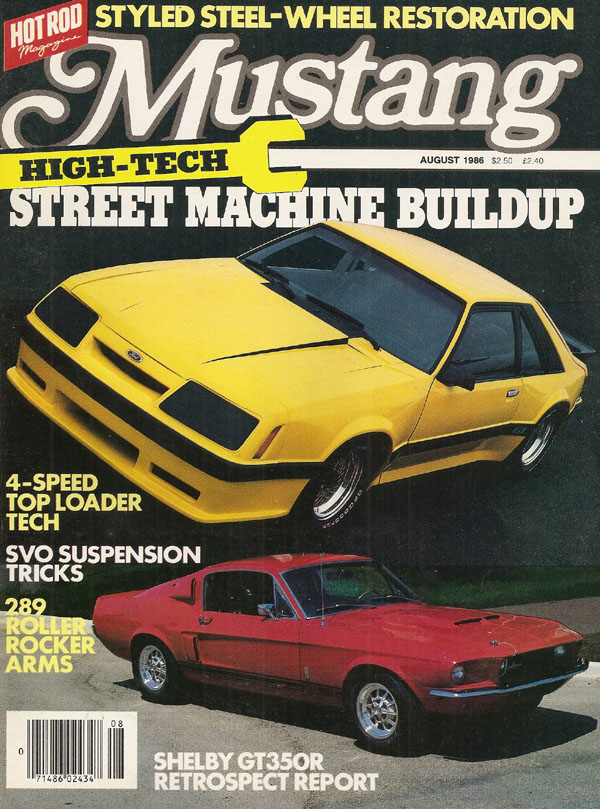 MUSTANG by HOT ROD 1986 AUG V 4, #4 - KAUFMANN's GT - MUSTANG BY HOT ...