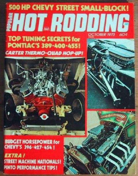 POPULAR HOT RODDING 1973 OCT - PONCHO POWER, SCHORR's HOT ROD - 1970 ...