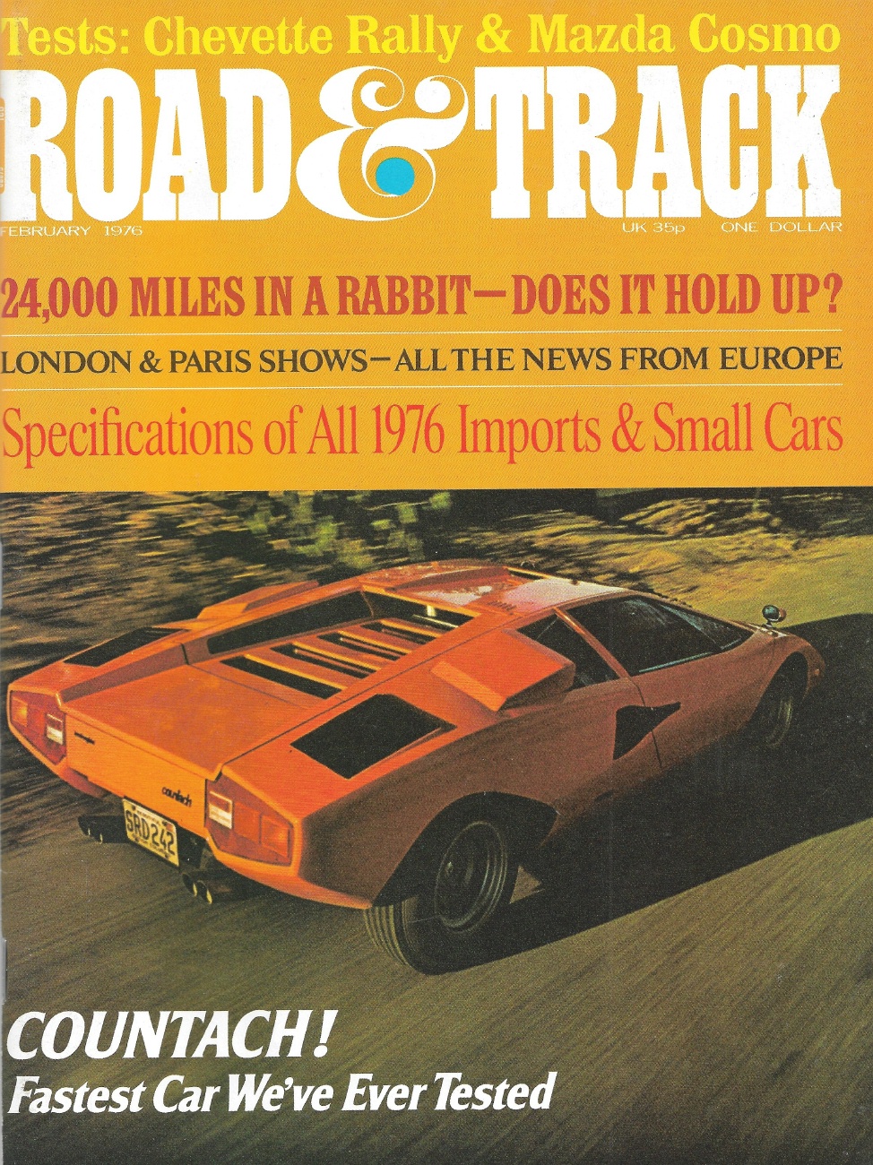 ROAD & TRACK 1976 FEB - COSMO, COUNTACH, AUTO UNION - 1970-1979 - JIM'S ...