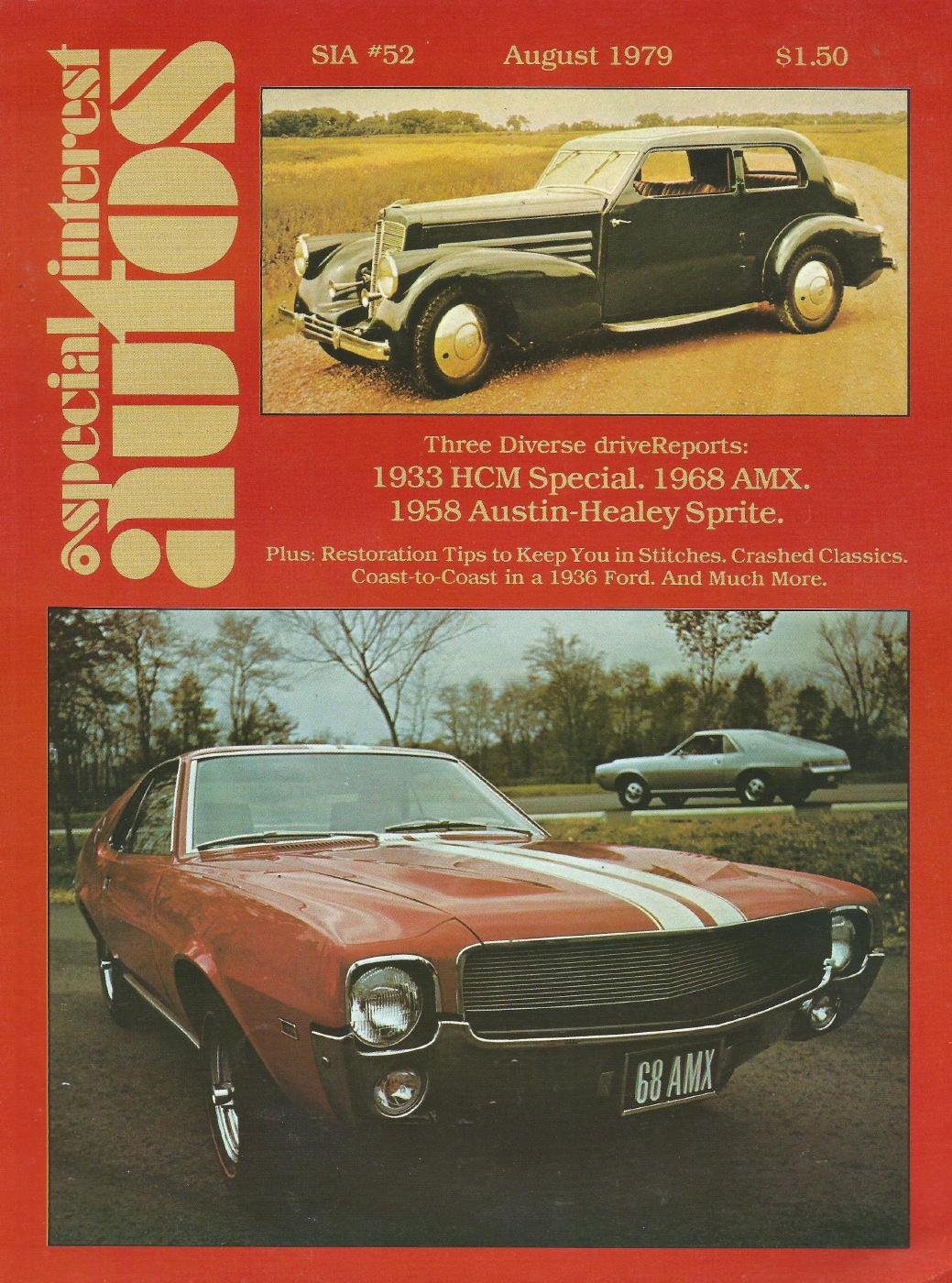 SPECIAL-INTEREST AUTOS 1979 AUG #52 - '68 AMX SPECIAL,'58 SPRITE,'33 ...
